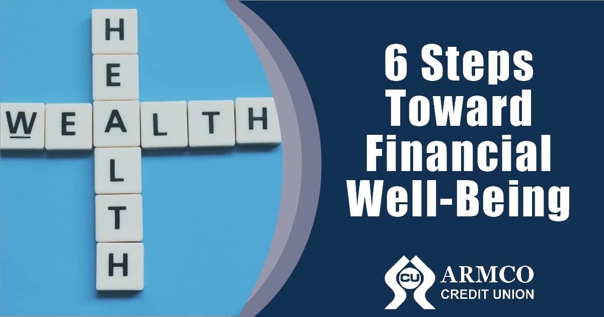 6 Steps Toward Financial Well-being